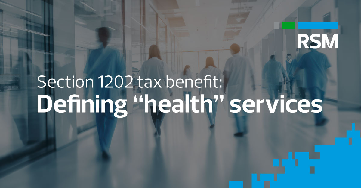 Section 1202 tax benefit defining health services