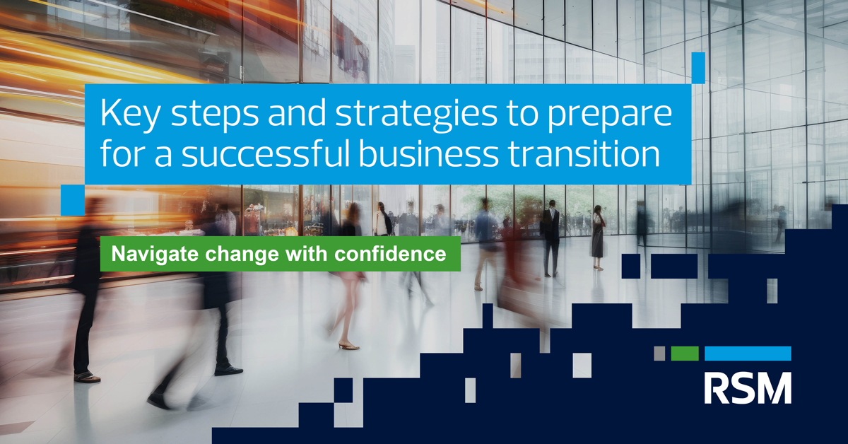 Business transition planning: Keys to a successful exit