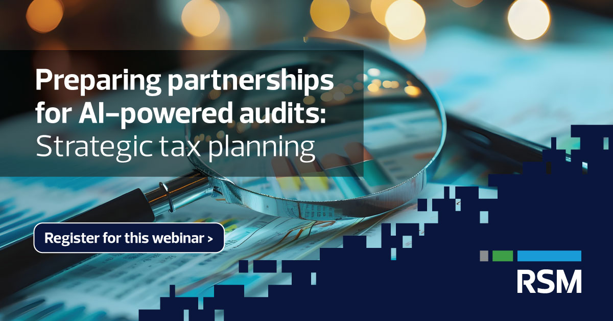 Preparing partnerships for IRS AI-powered audits