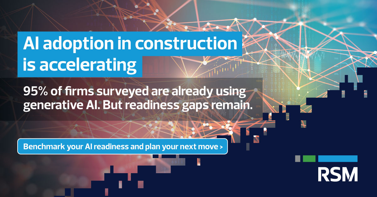 AI use in construction is rising, new data shows | RSM US