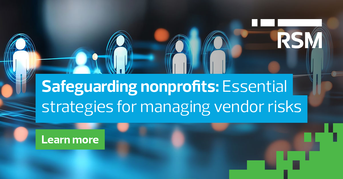 Safeguarding nonprofits: Essential strategies for managing vendor risks ...
