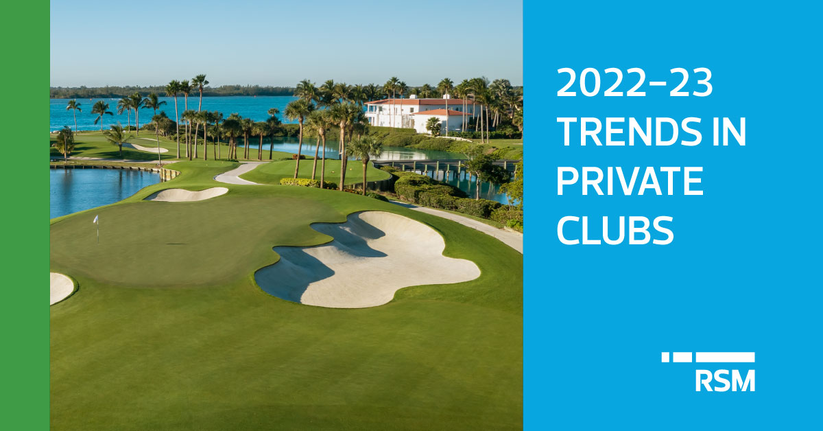 2022 2023 financial and operating trends in private clubs