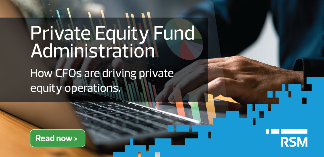 Private equity fund administration | RSM US