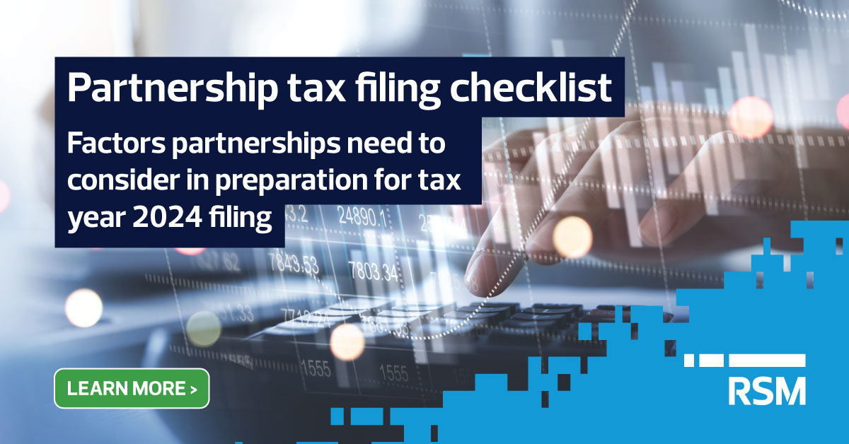 Partnership tax filing checklist 2024: More data requests, audits and ...