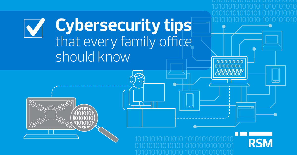 Cybersecurity tips that every family office should know