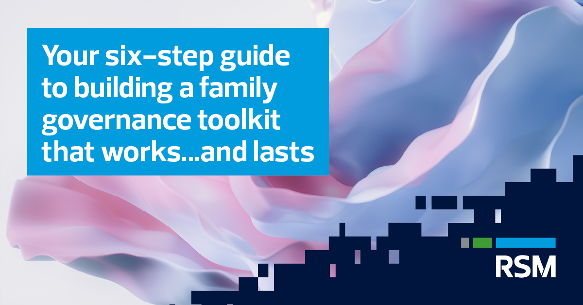 Family governance checklist: Build a framework that supports the ...