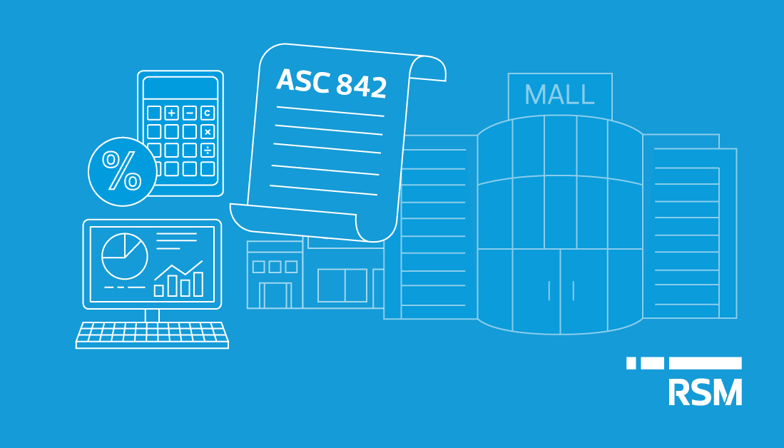 Consumer products retailer implements ASC 842 with RSM collaboration