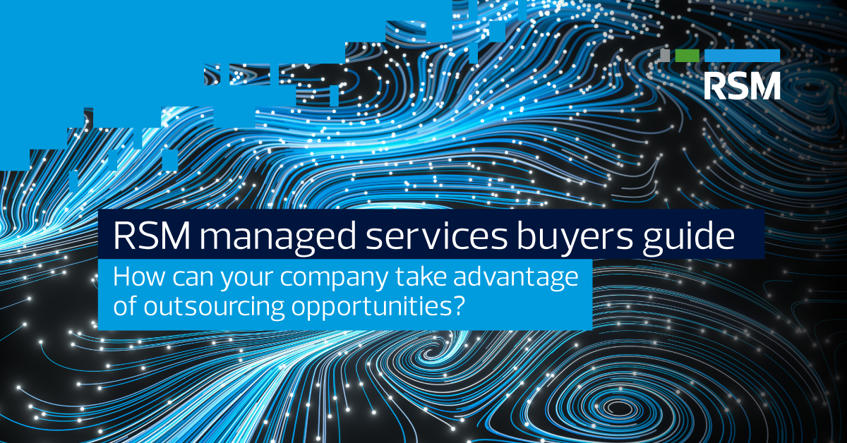 RSM managed services buyer’s guide | RSM US