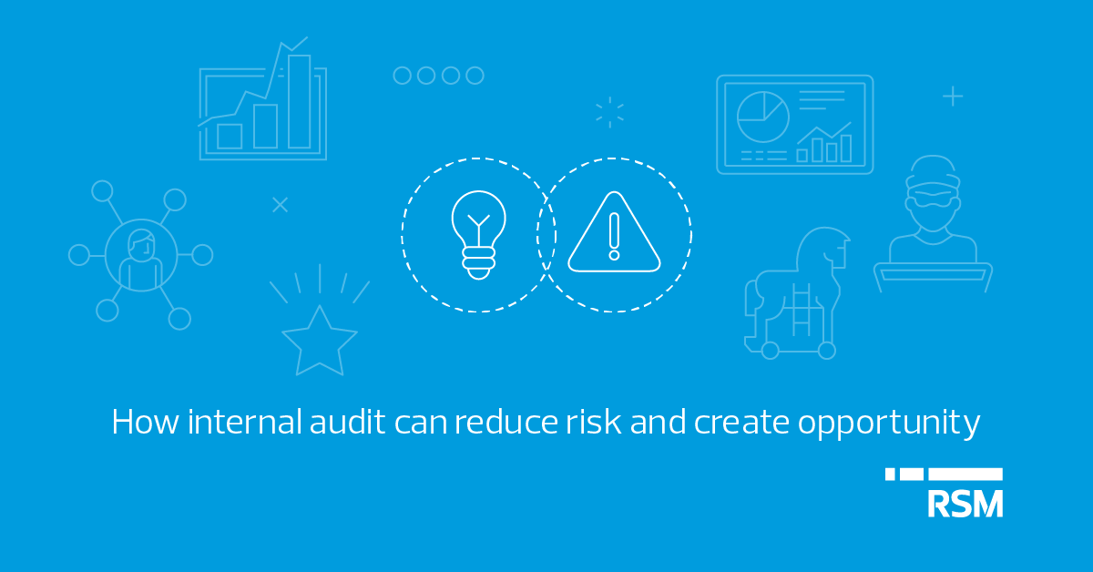 5 overlooked risks internal audit can reveal