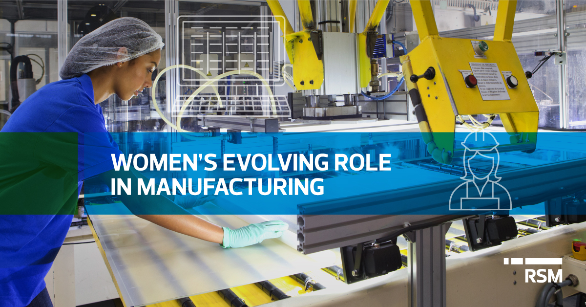 Women in manufacturing: An untapped talent pool