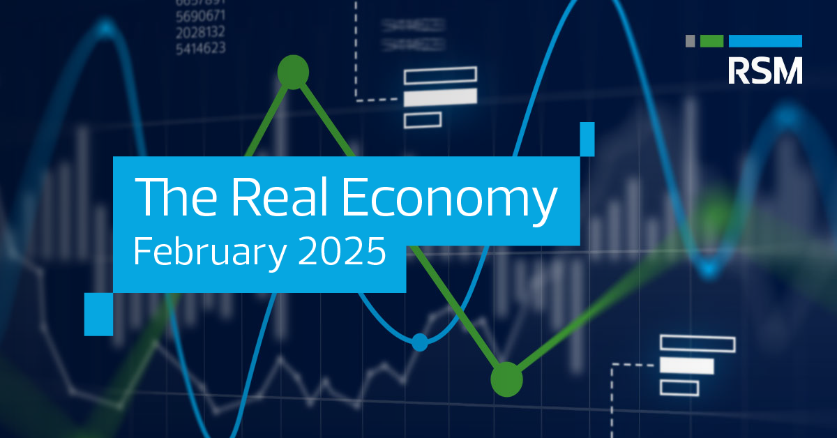 The Real Economy | RSM US