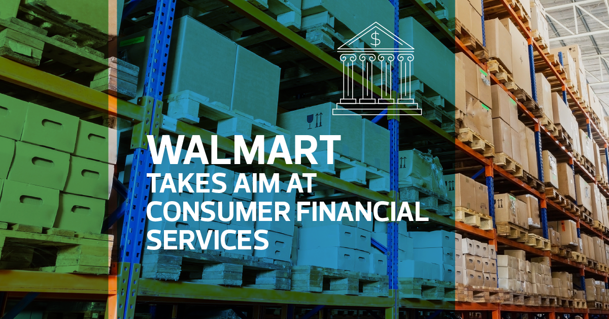 With embedded finance Walmart takes aim at financial services