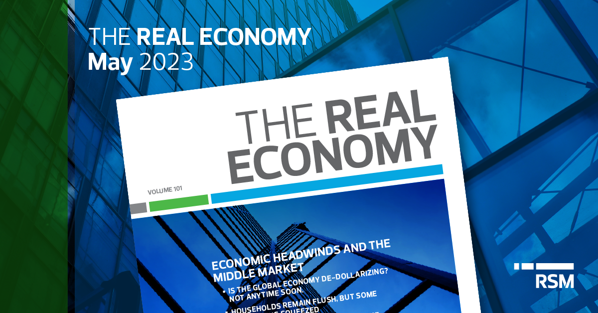 The Real Economy | RSM US