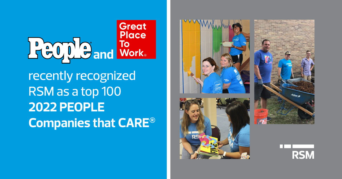 PEOPLE and Great Place to Work Name RSM to “100 Companies That Care ...