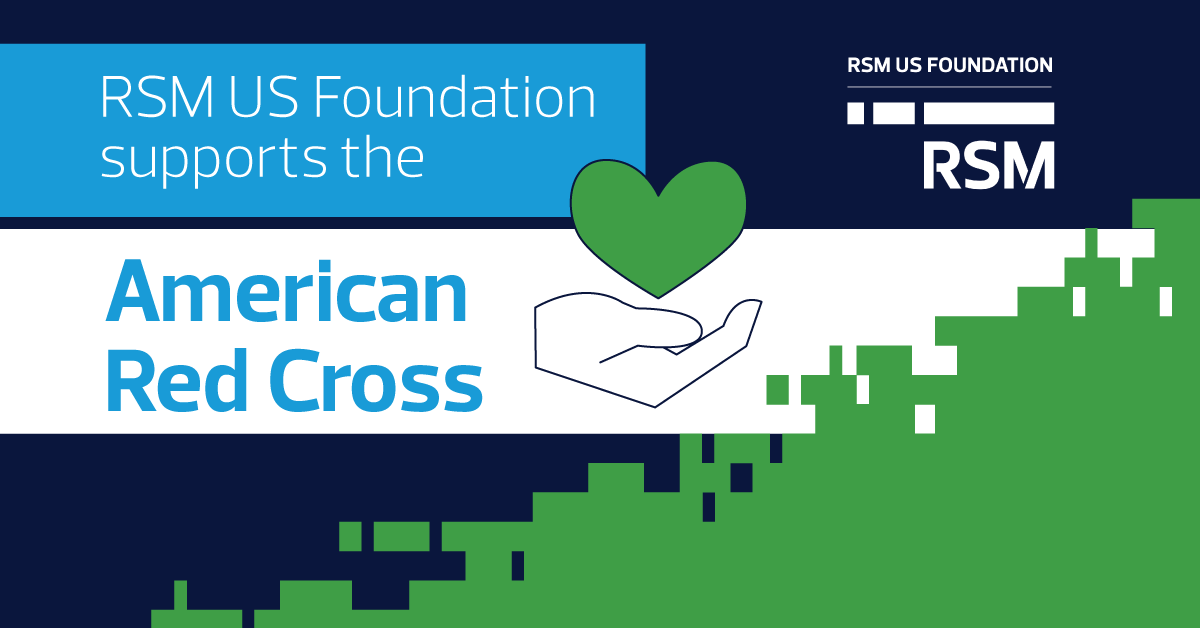RSM US Foundation Supports Disaster Planning and Preparedness with ...
