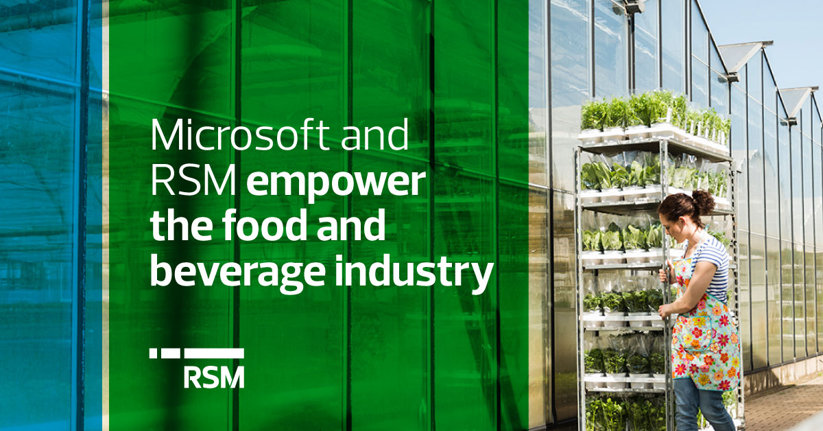 Microsoft for food and beverage | Technologies | RSM US
